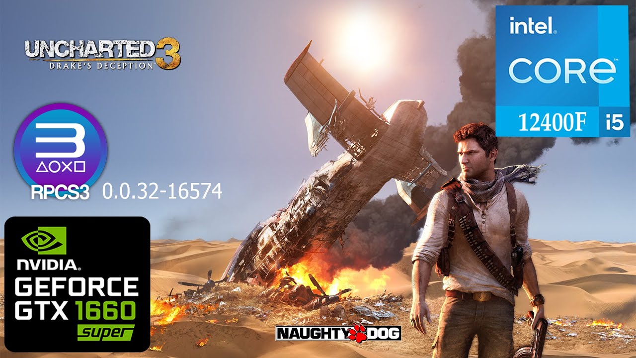 Uncharted 3 PC Gameplay | Playable 60 FPS | RPCS3 0.0.32-16574 - GTX ...