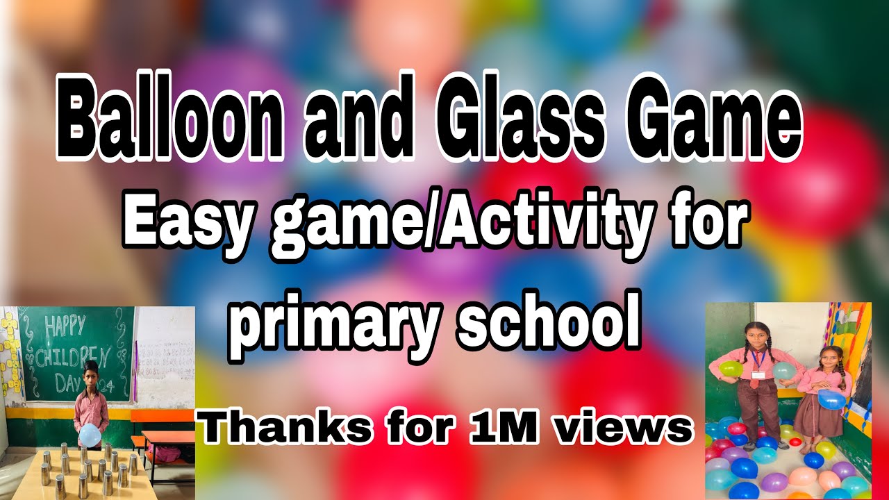 ⛹️‍♀️बच्चों का मनपसंद खेल||Balloon 🎈and Glass game||easy game for ...