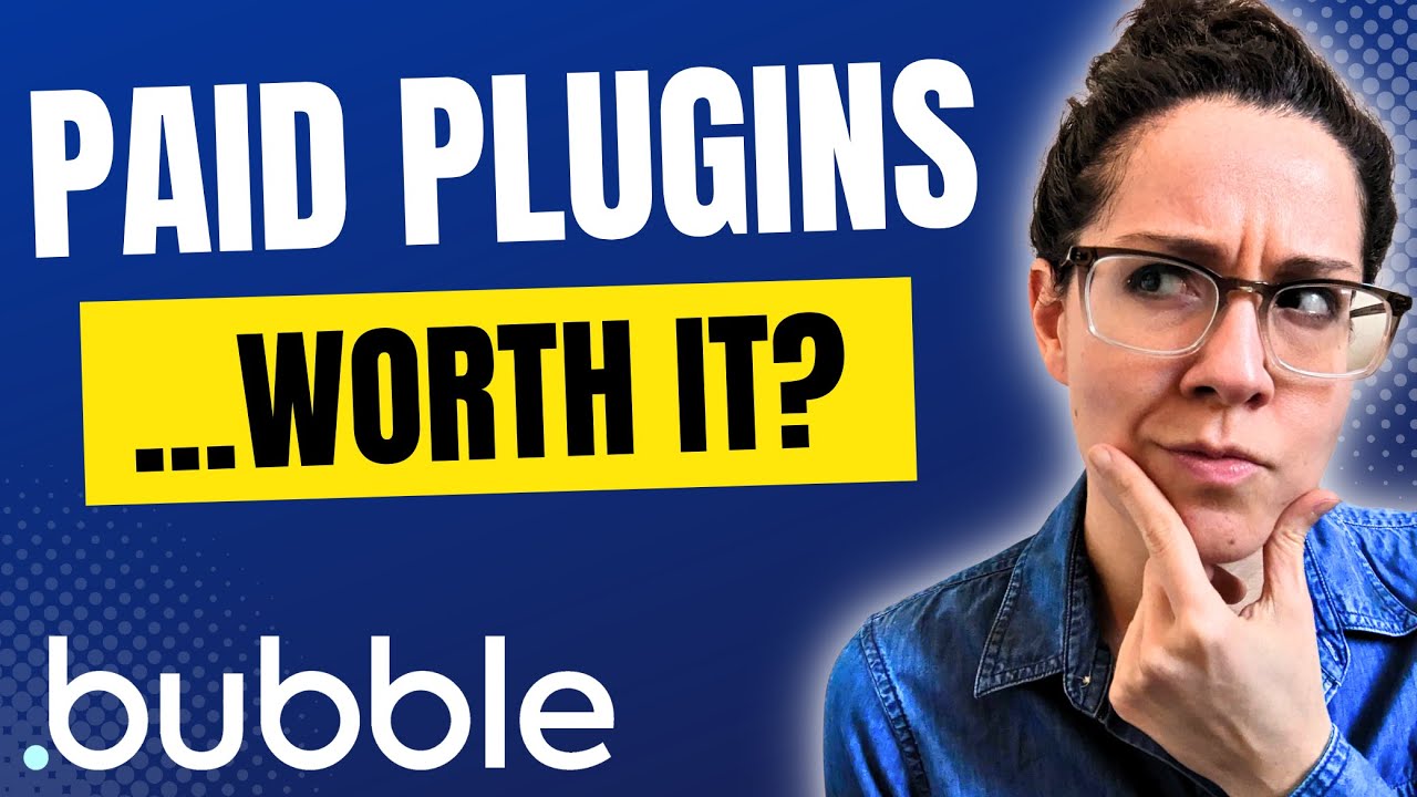 Free vs Paid Bubble.io Plugins (Is There Really a Difference?) - YouTube