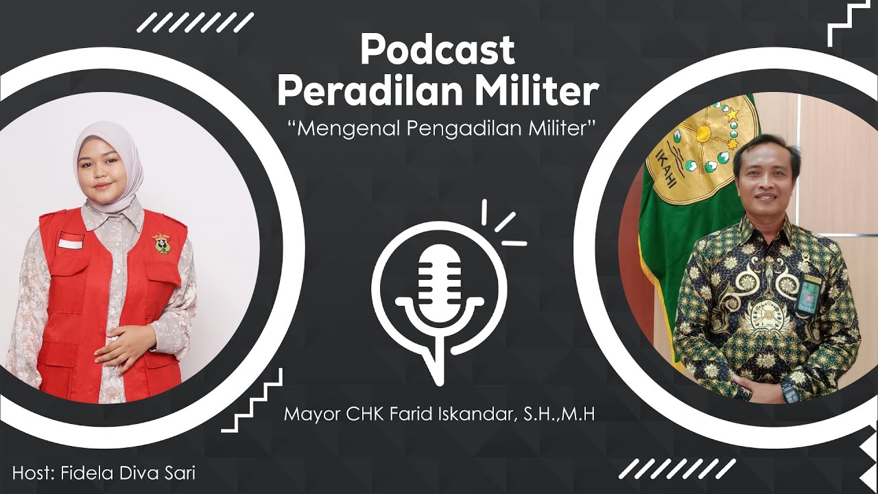 PODCAST PENGADILAN MILITER III-16 MAKASSAR - YouTube