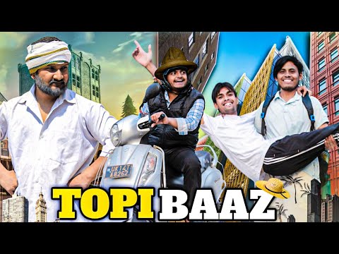 TOPIBAAZ || टोपी बाज || Team Moodyvines || - YouTube