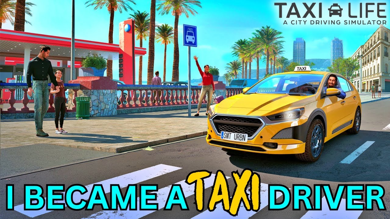 I BECAME A TAXI DRIVER | Taxi Life Simulator | Part - 1 - YouTube