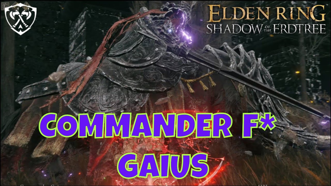 COMMANDER GAIUS BOSS FIGHT [BACK HAND BLADE] - ELDEN RING SHADOW OF THE ...