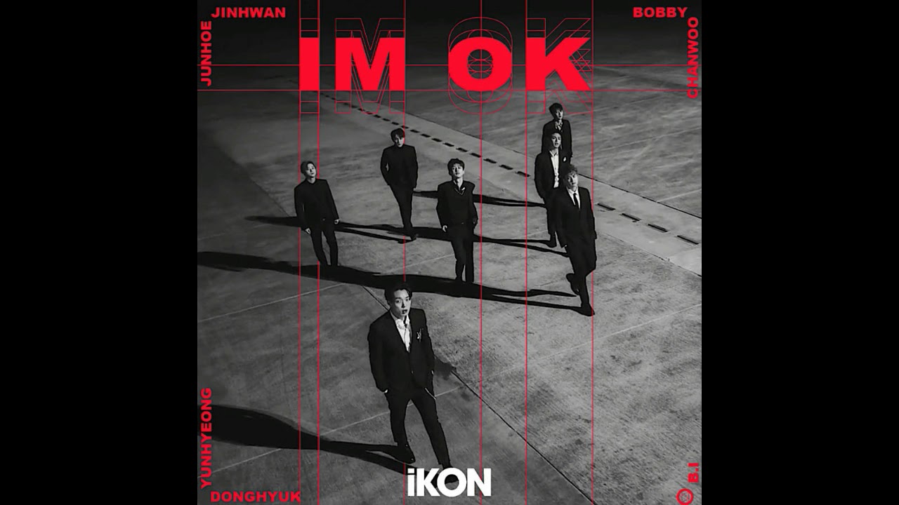 iKON - 'I'M OK' - YouTube