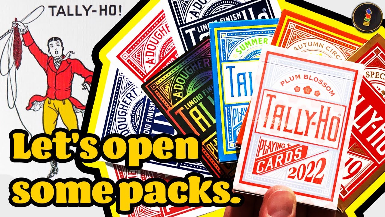 The most versatile deck? Tally-Ho!!! I have no idea what that means ...