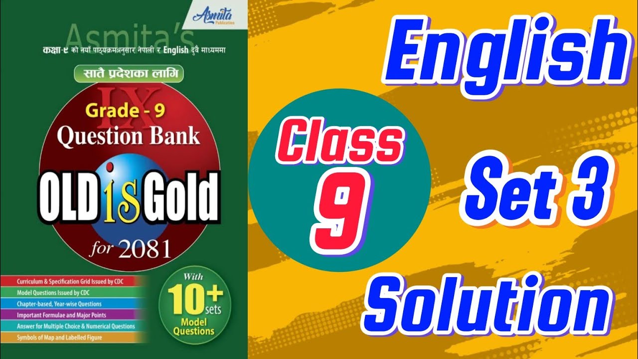 Class 9 Asmita English set 3 Solution I Asmita set book| Asmita ...