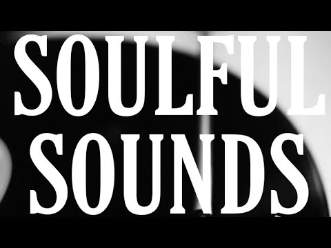 SOULFUL SOUNDS VOL 9 (MIXED & COMPILED BY DJ JXST_KXMO) - YouTube