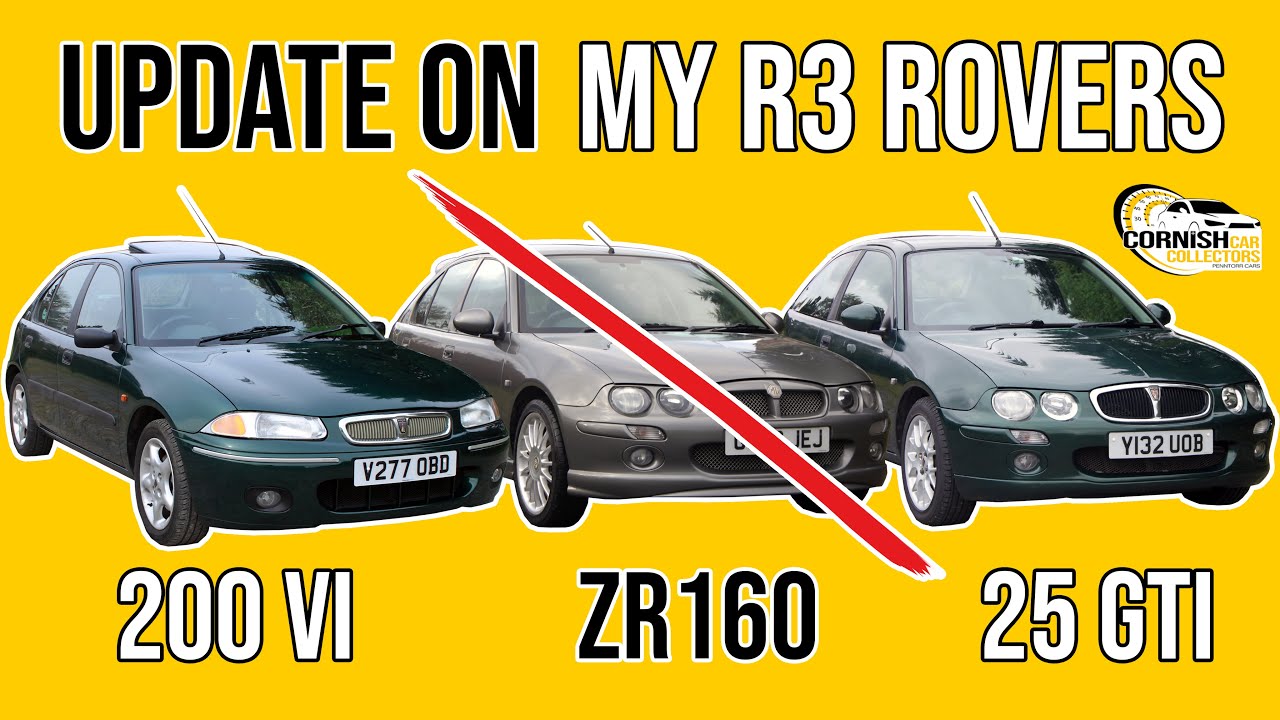 What's happening with my RARE R3 Rover 200 Vi, 25 GTi and MG ZR160 ...