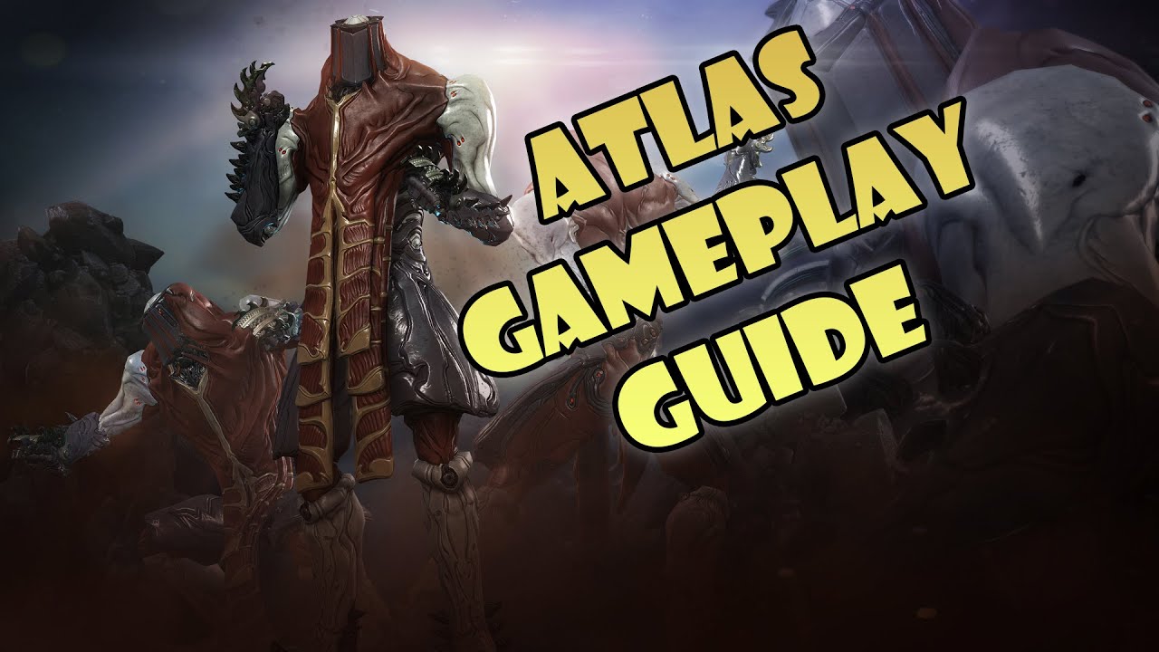 WarFrame Gameplay | Atlas Farming Beginner Build 2016 (PS4) - YouTube