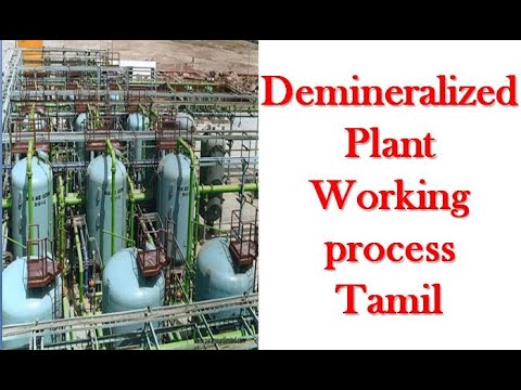 Demineralized Plant / Working process / DM plant / water / Tamil ...