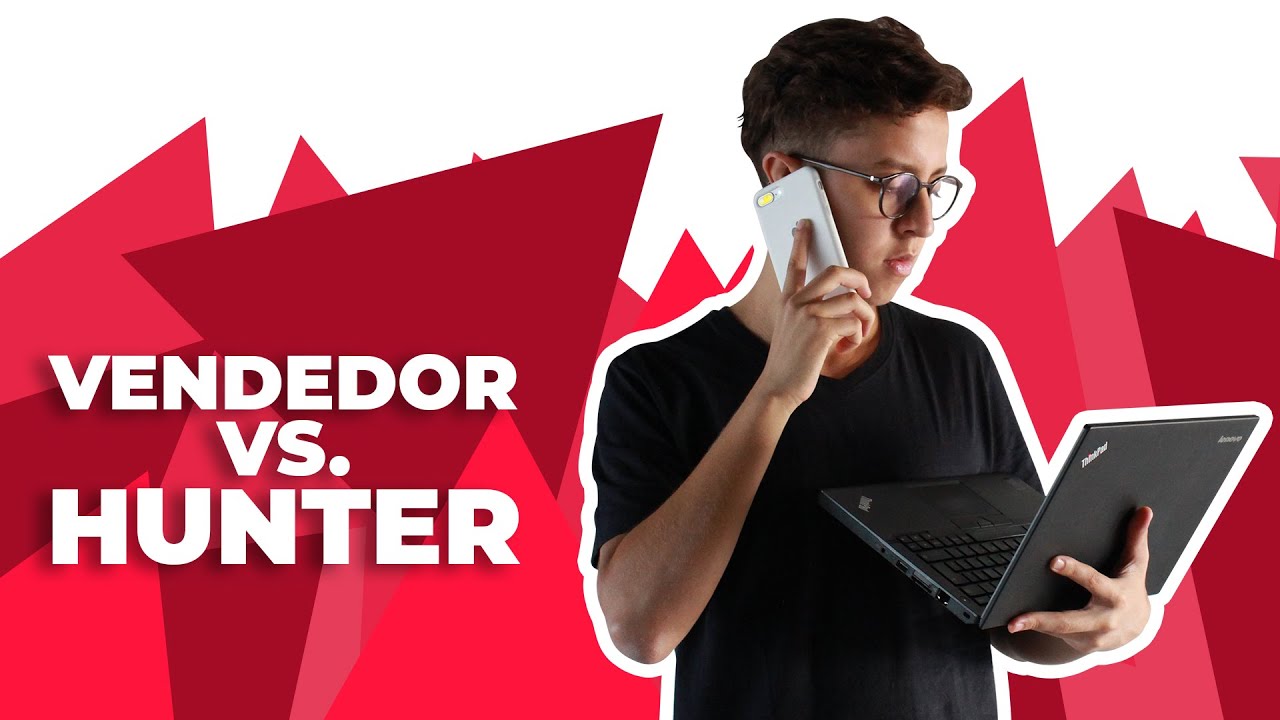 Vendedor vs Hunter (Atualizado - 2021) - YouTube