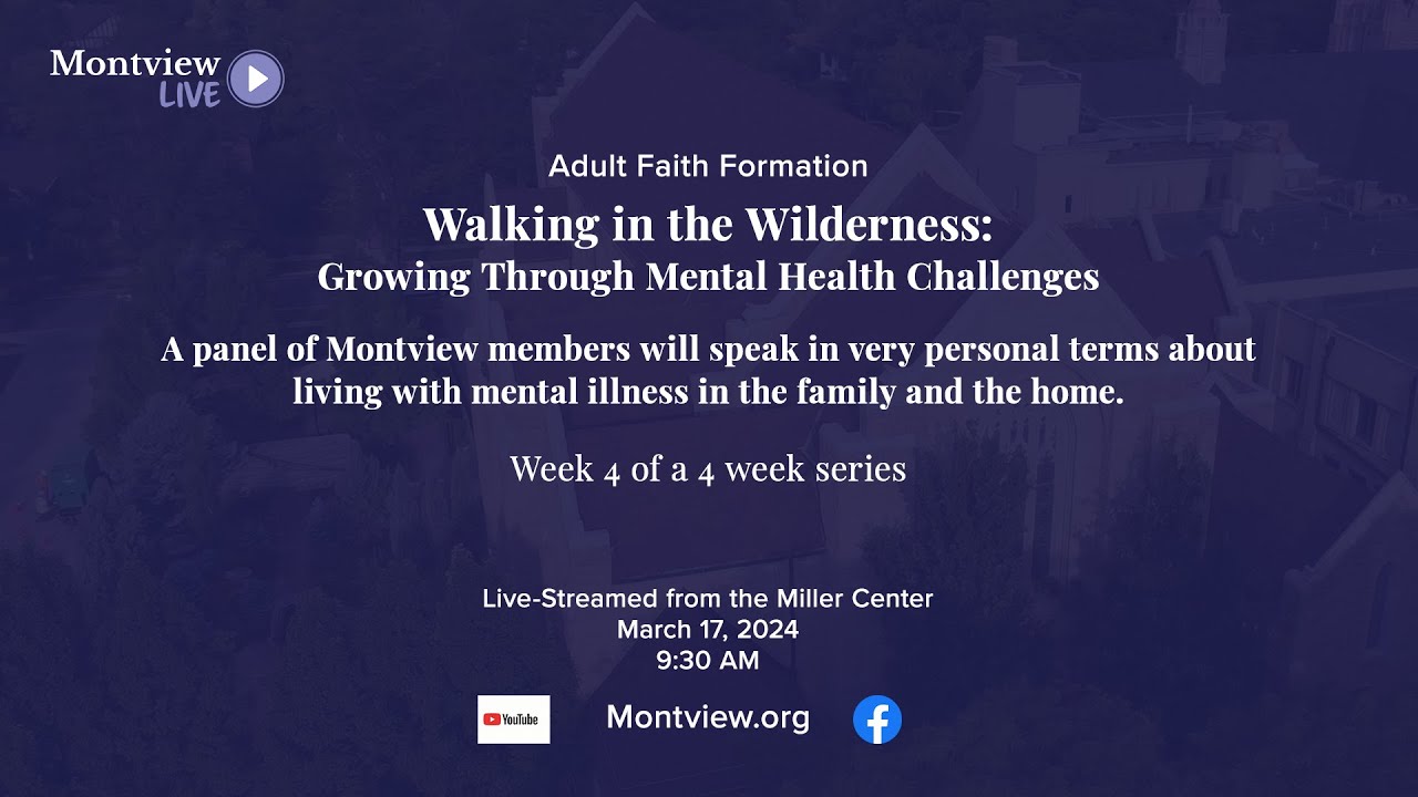 Faith Formation 3_17_24-Walking in the Wilderness-Growing Through ...