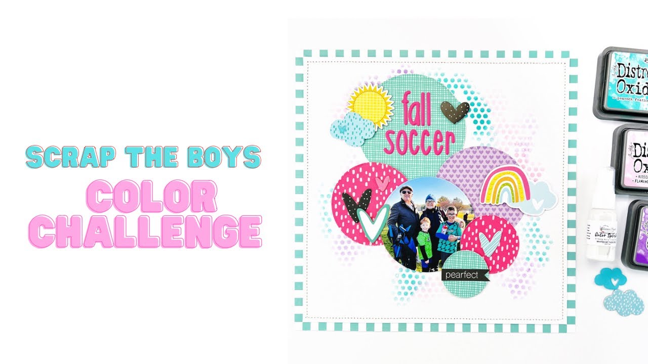 July Scrap The Boys Challenge - YouTube