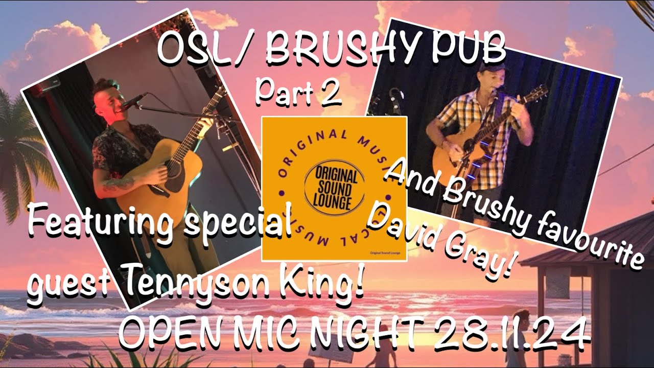 OSL/ Brushgrove Hotel Open Mic 28.11.24 Part 2! Special Guest Tennyson ...