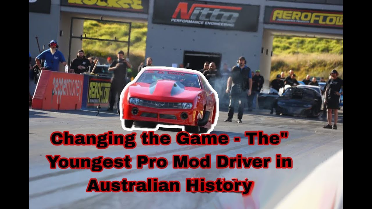 Australia's Youngest Pro Mod Driver In History!!! - YouTube