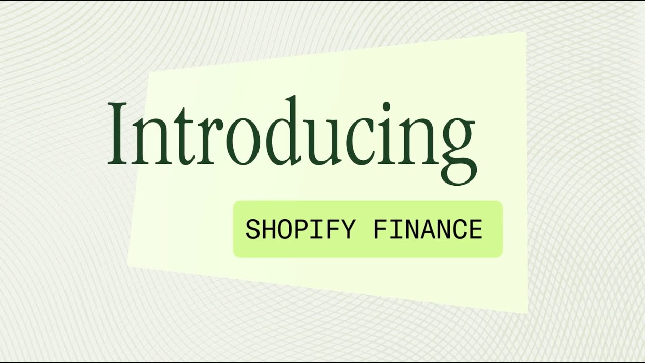 Introducing: Shopify Finance - YouTube