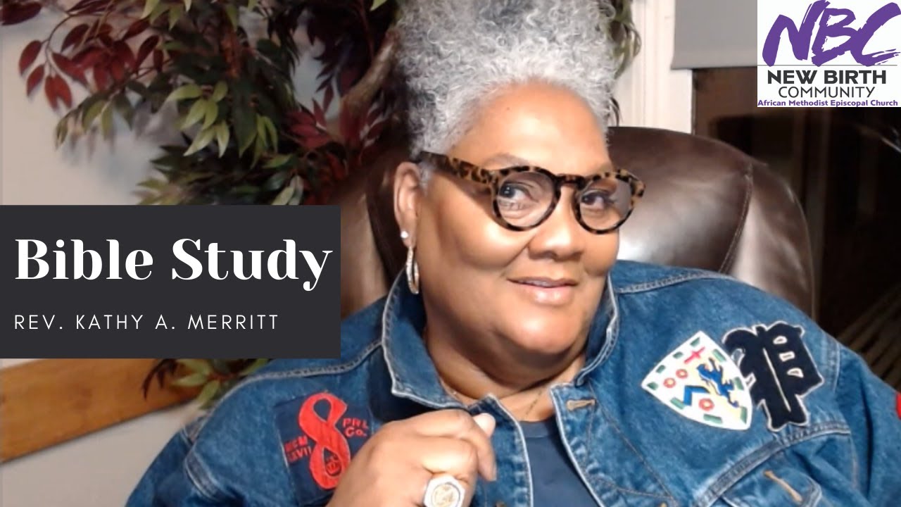 Virtual Bible Study | Rev. Kathy A. Merritt | Feb. 09, 2022 - YouTube