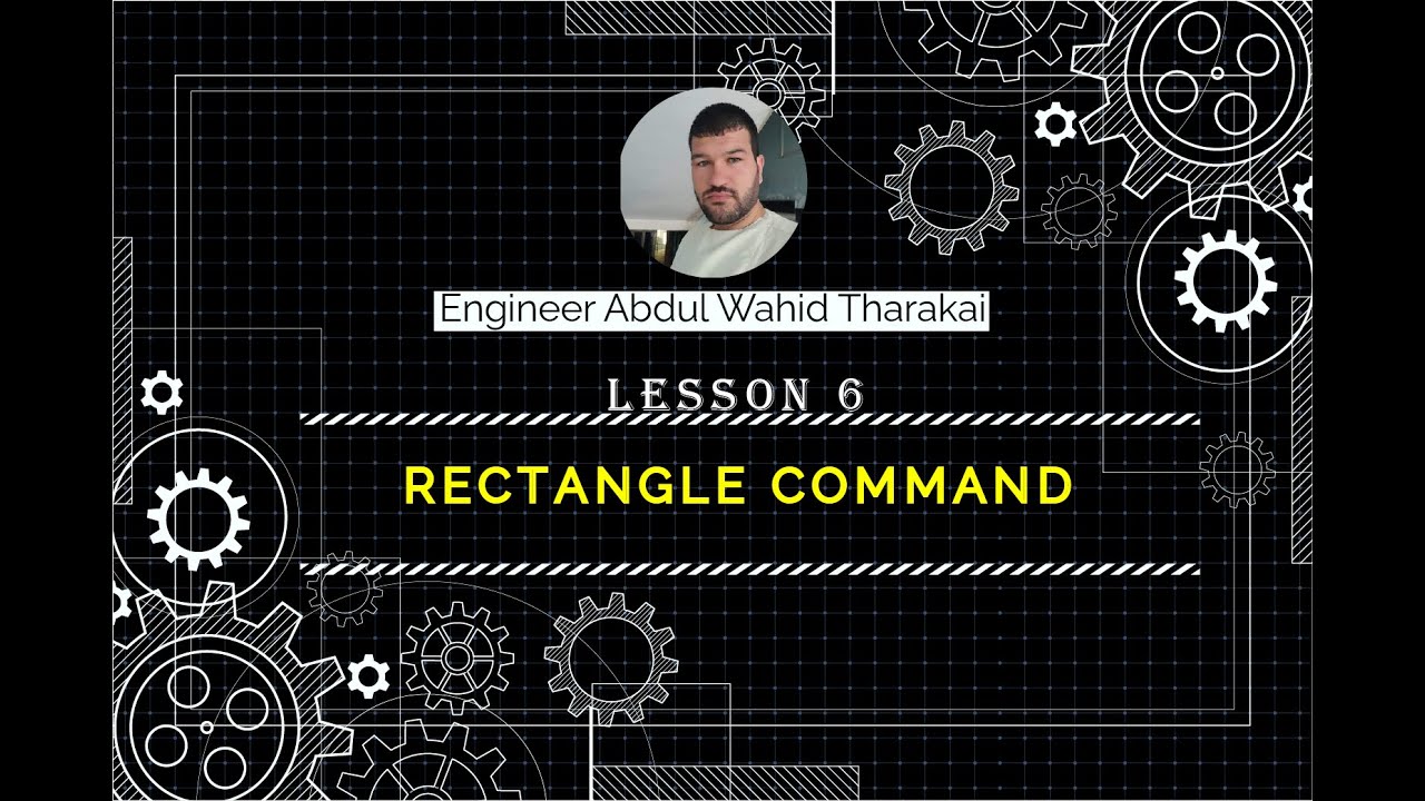 LESSON 6: AUTOCAD 2018 Rectangle Command with examples in Pashto ...