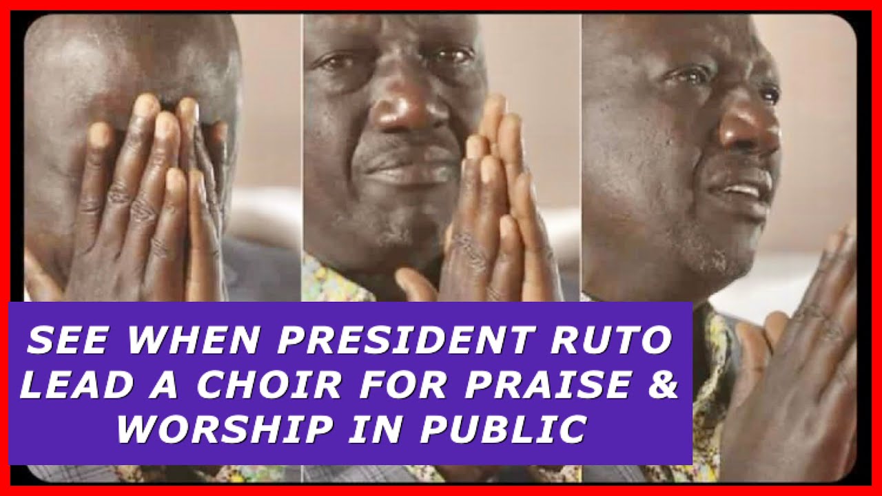 SEE MOMENTS WHEN PRESIDENT RUTO SANG PRAISE SONGS IN PUBLIC #ruto # ...