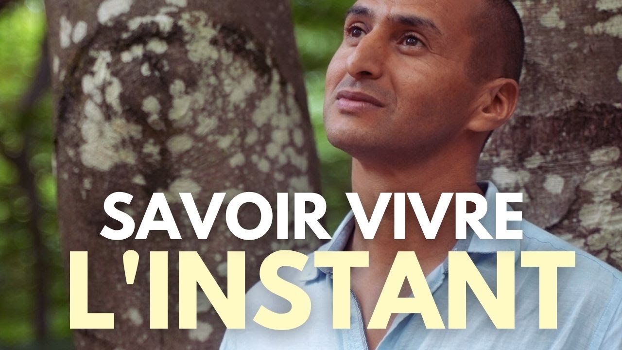 Comment vivre l'instant présent ? retrouvez l'unité dans votre cœur ...