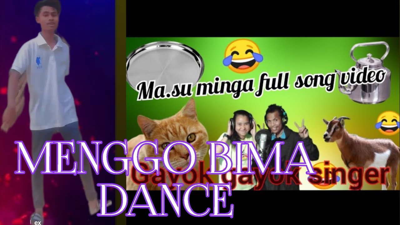 new Garo song sot video Menggo bima dance cover - YouTube