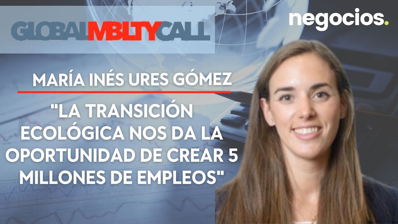 María Inés Ures: "La transición ecológica nos da la oportunidad de ...