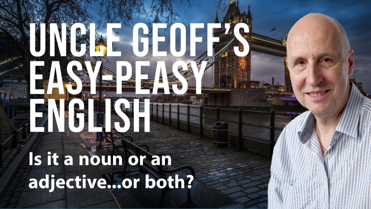 Word Classes in English - Grammar Lessons with Uncle Geoff - YouTube