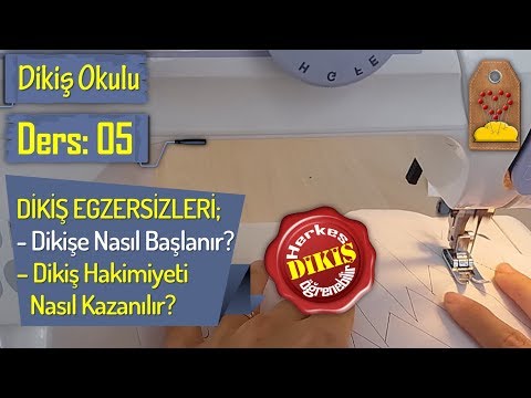DİKİŞ EGZERSİZLERİ VE DÜZGÜN DİKİŞ DİKMENİN PÜF NOKTASI | #DikişHocamlaDikişOkulu DERS 05