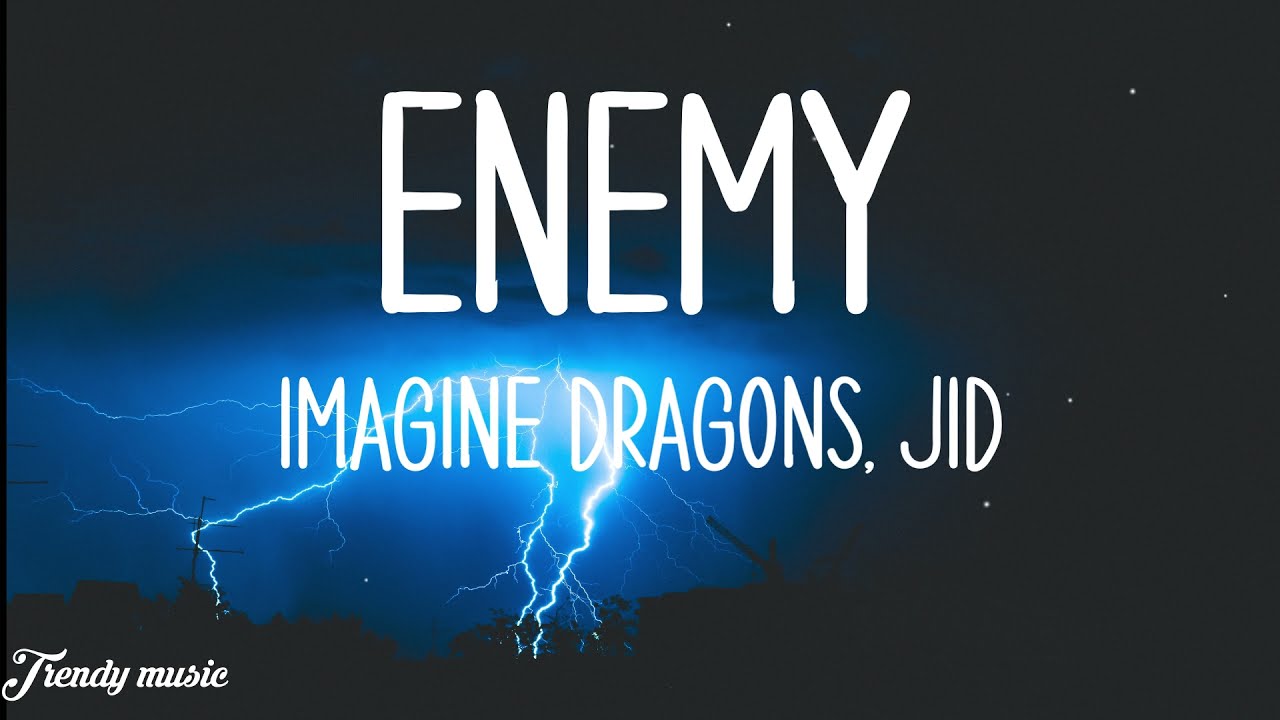 imagine-dragons-jid-enemy-lyrics-youtube