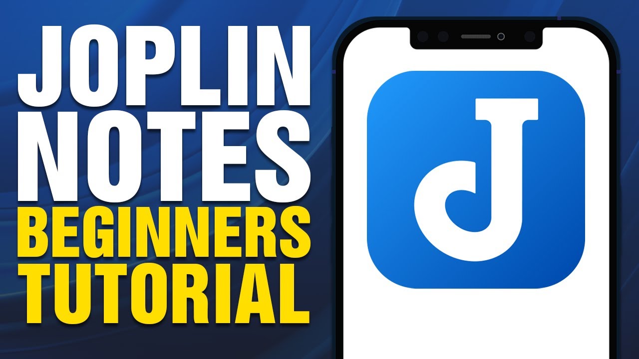Joplin Notes Tutorial For Beginners (2025) - YouTube