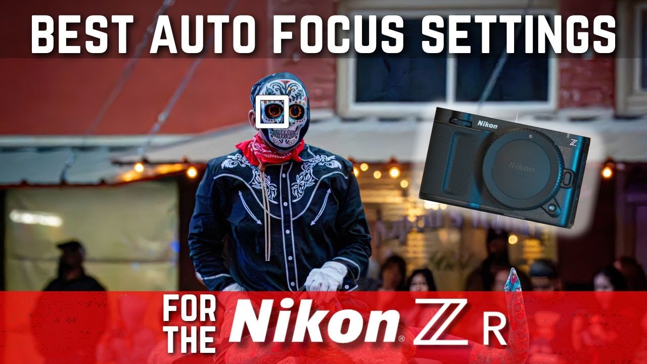 BEST AUTO FOCUS SETTINGS FOR THE NIKON ZR - YouTube