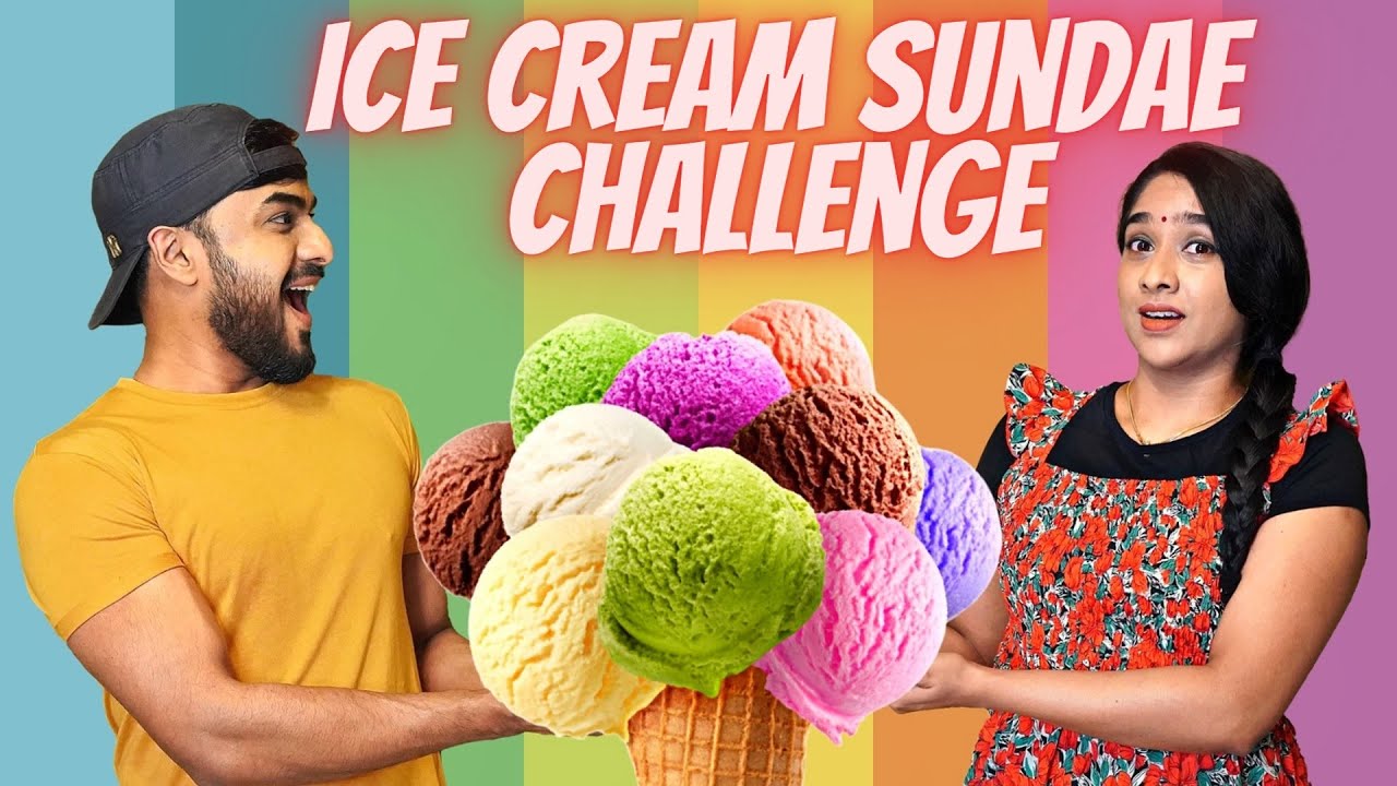 ICE CREAM SUNDAE CHALLENGE 😂🔥 | വീണ്ടും ഏറ്റുമുട്ടിയപ്പോൾ 🥴 | AMMU ...
