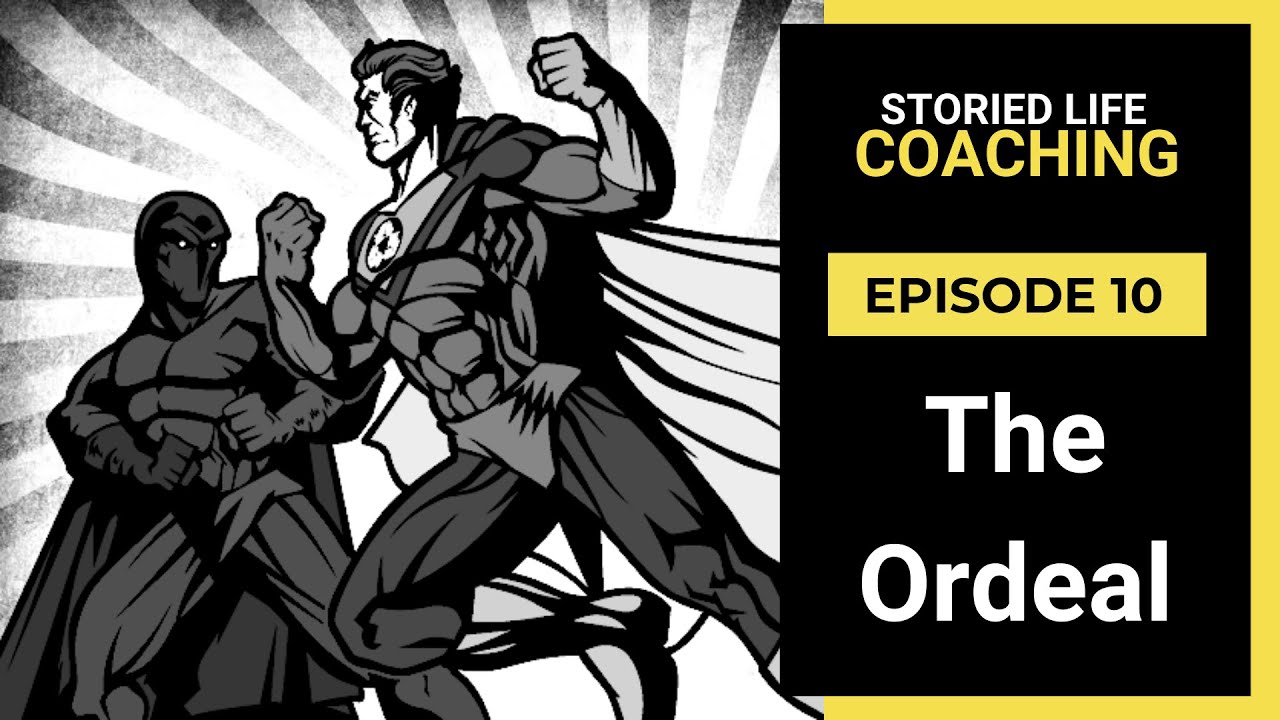 10. Hero’s Journey Series 7 of 11: The Ordeal - YouTube