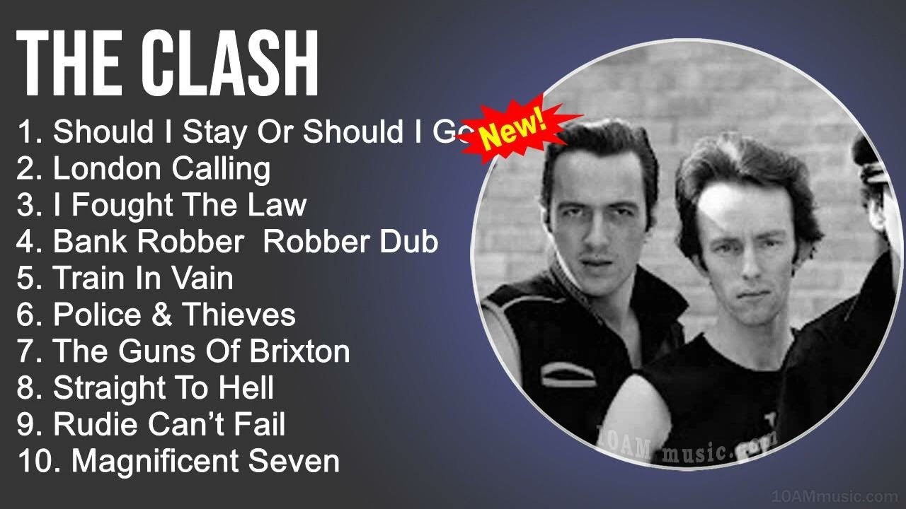 T̲he̲ C̲la̲sh 2023 Mix - The Best of The Clash - Greatest Hits, Full ...