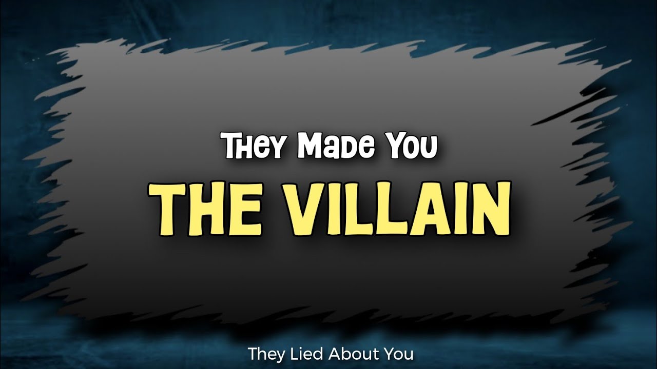 They Painted You as The Villain While Hiding Their Own Guilt - YouTube