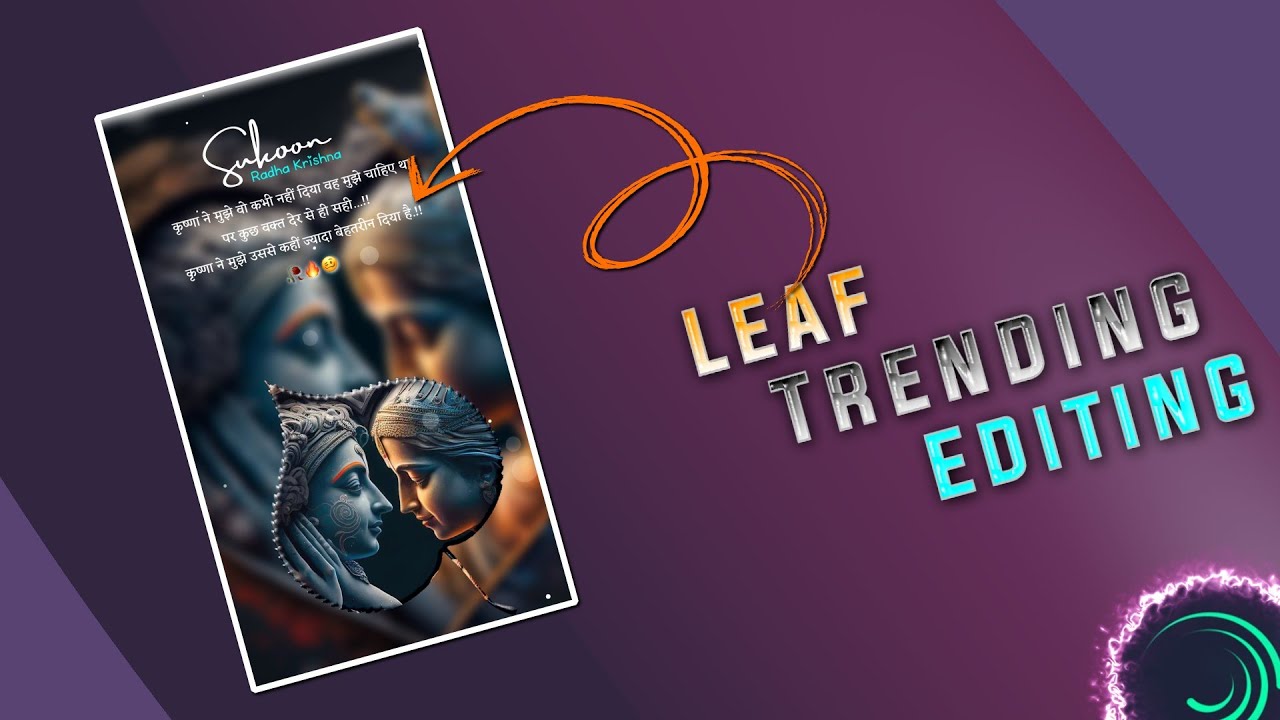 new viral leaf status editing | Leaf वायरल स्टेटस एडिटिंग tutorial ...