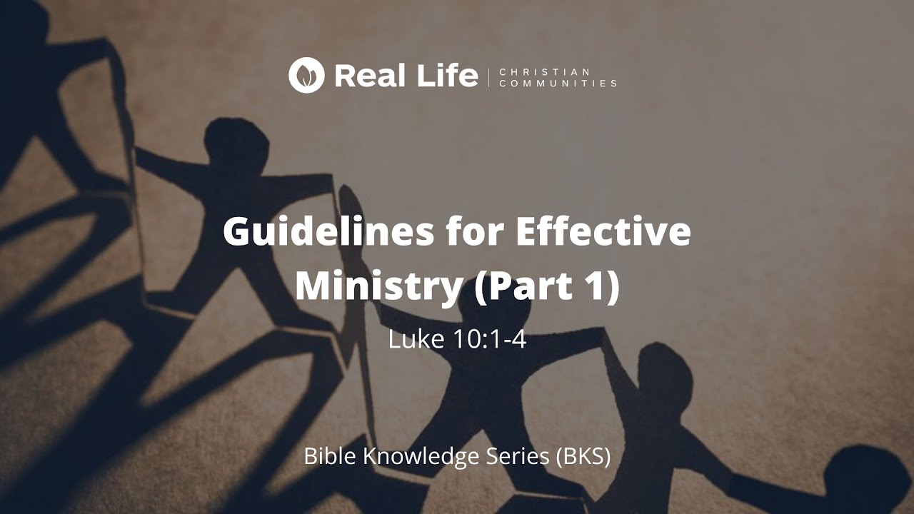 Guidelines for Effective Ministry (Part 1) - YouTube