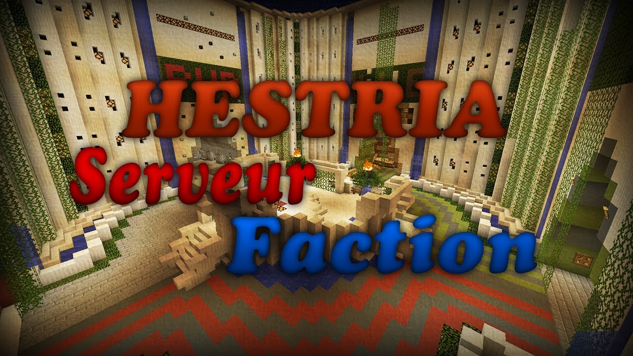 Minecraft | Hestria - Serveur Pvp/Faction 1.6.4 - Présentation ! - YouTube