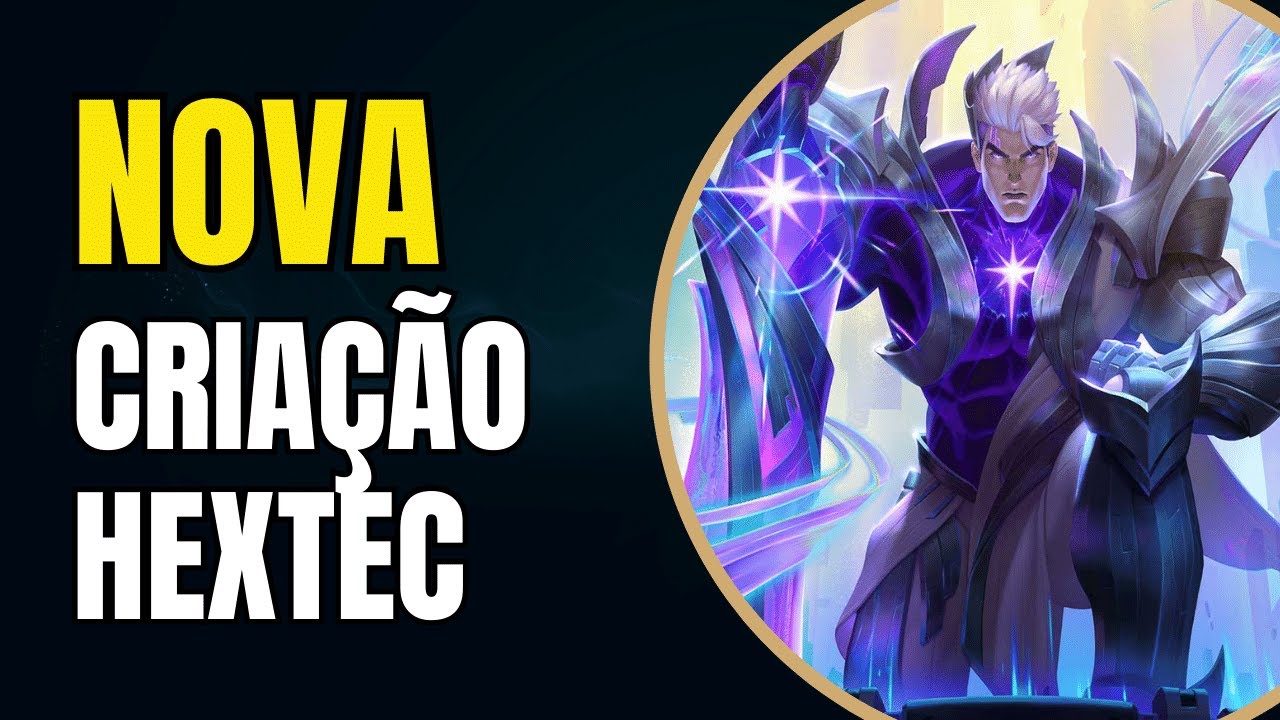 EXPLICANDO A NOVA CRIAÇÃO HEXTEC - WILD RIFT - YouTube