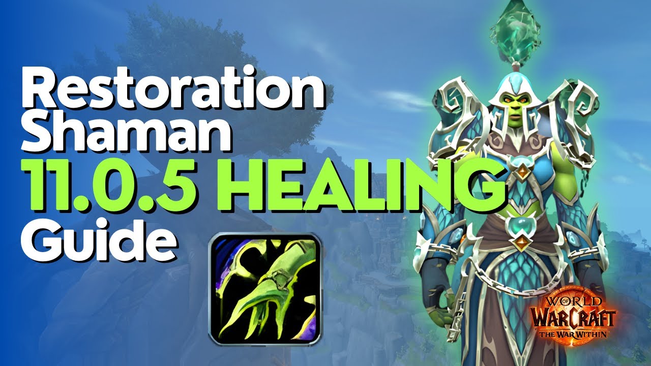 Resto Shaman The War Within Guide - Season 1 M+ & Raid - YouTube