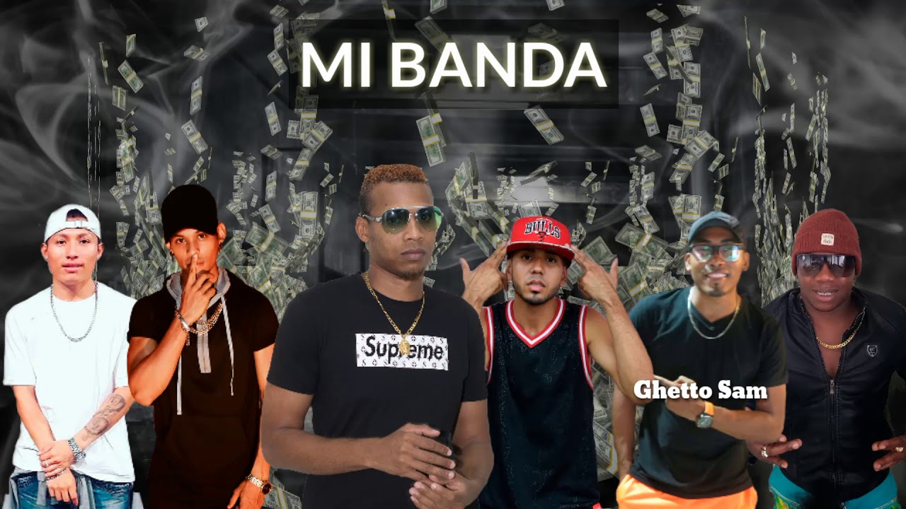 Mi Banda - The One ft Ghetto Sam x Bling Mike x Arvey x Danny West x ...