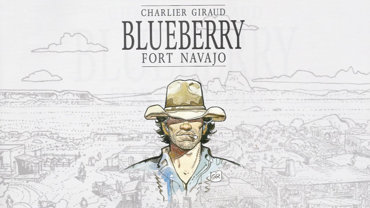 Blueberry - Fort Navajo // BD sonore - YouTube