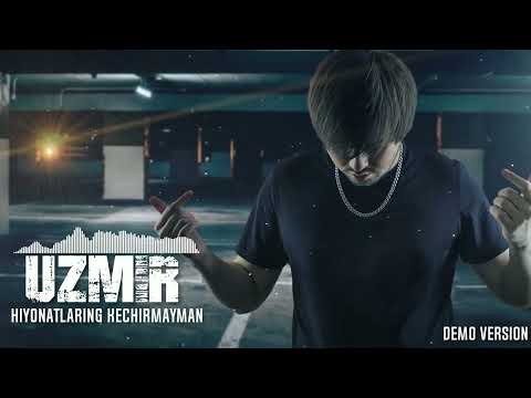 UZmir-Hiyonatlaring kechirmayman