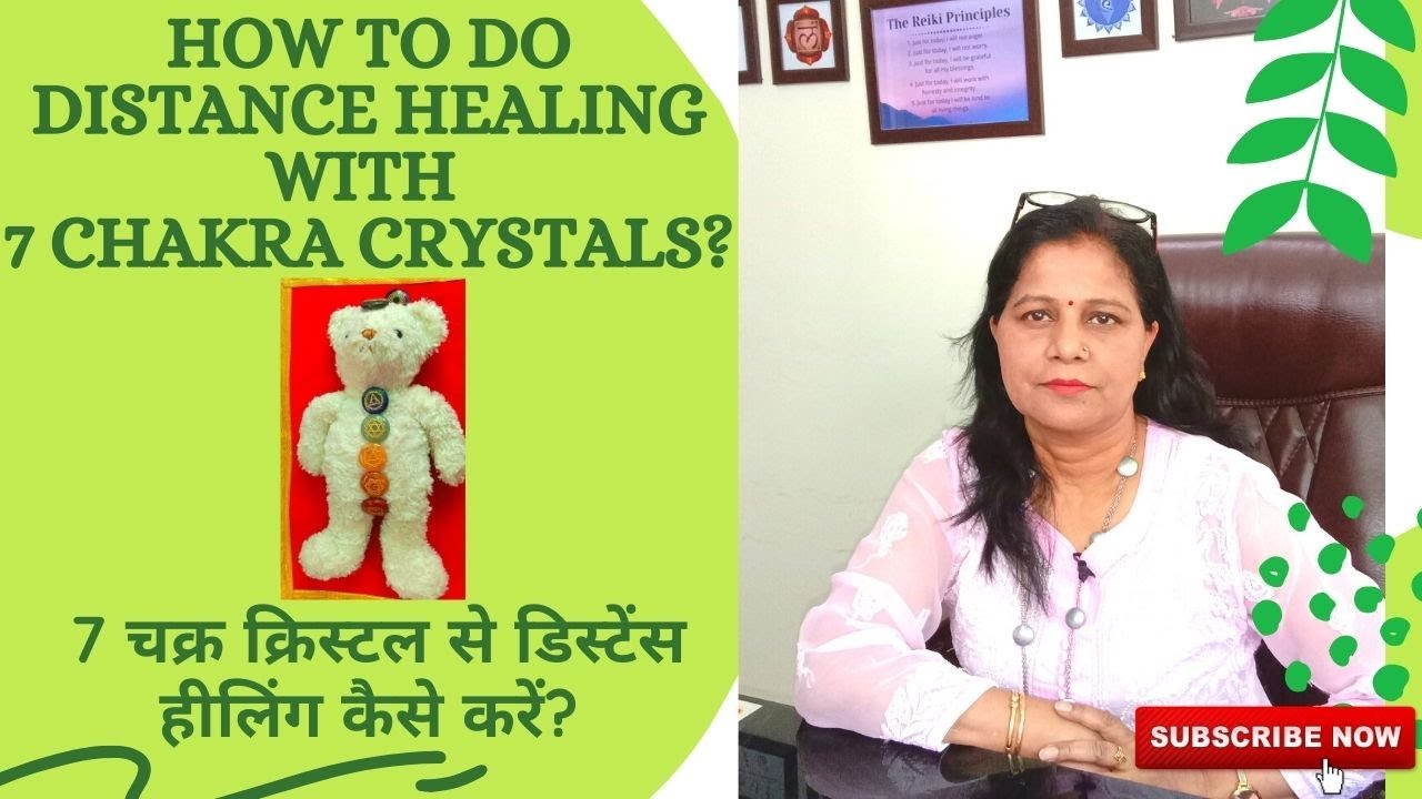 HOW TO DO DISTANCE HEALING WITH 7 CHAKRA CRYSTALS - CHAKRA HEALING ...