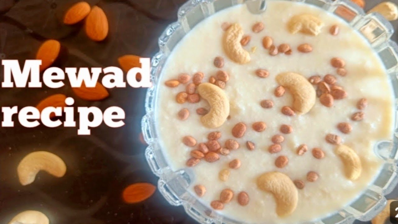Mewad recipe/टेस्टी मेवाड़#tastyrecipes #deliciousfood - YouTube