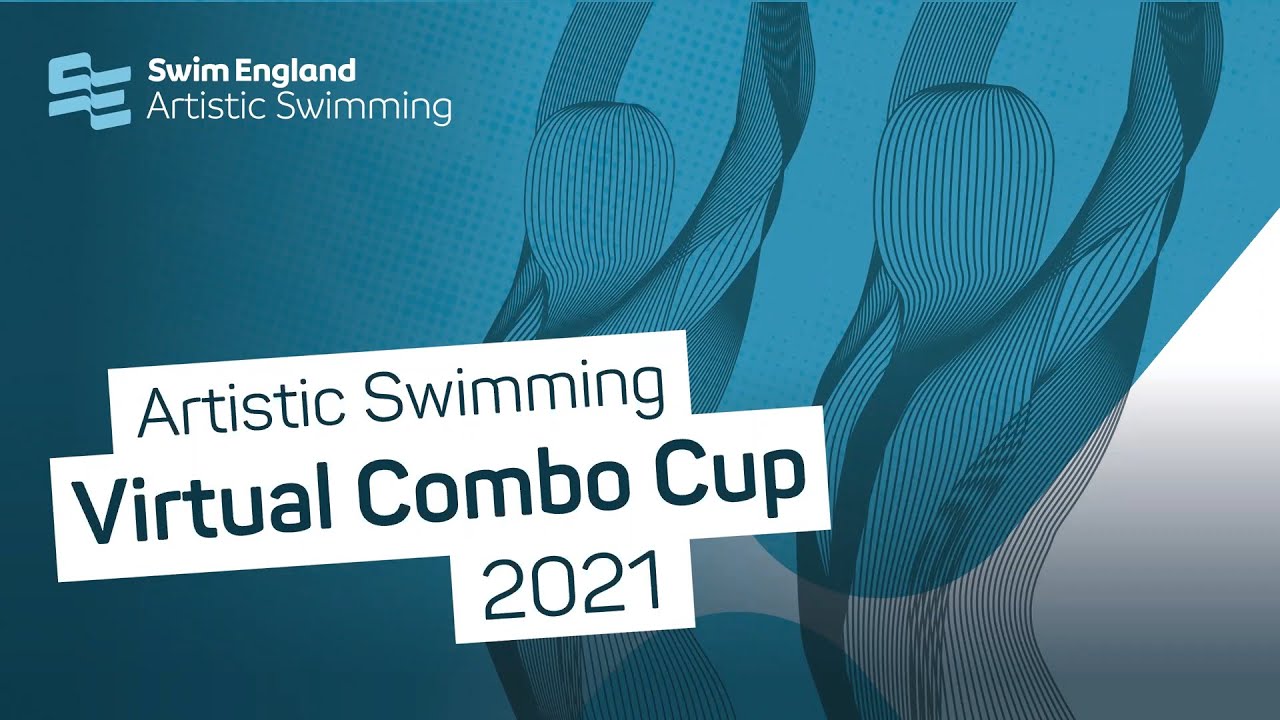 Swim England Artistic Swimming Virtual Combo Cup 2021 - YouTube