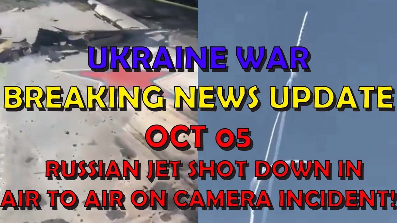 Ukraine War BREAKING NEWS (20241005): Russian Jet Shot Down, Air-to-Air ...