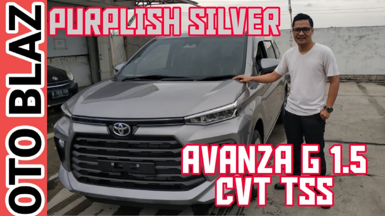 REVIEW LENGKAP TOYOTA AVANZA 1.5 G CVT TSS PURPLISH SILVER ( EKSTERIOR ...