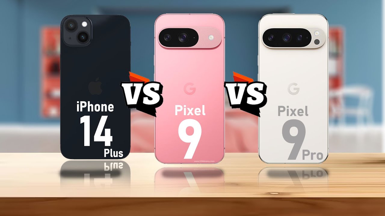 IPHONE 14 PLUS VS PIXEL 9 VS PIXEL 9 PRO - YouTube