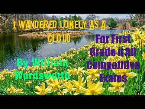 The Daffodils, I wandered lonely as a cloud by William Wordsworth - YouTube